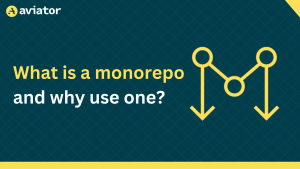 What is Monorepo? Benefits, Use Cases, and Best Practices